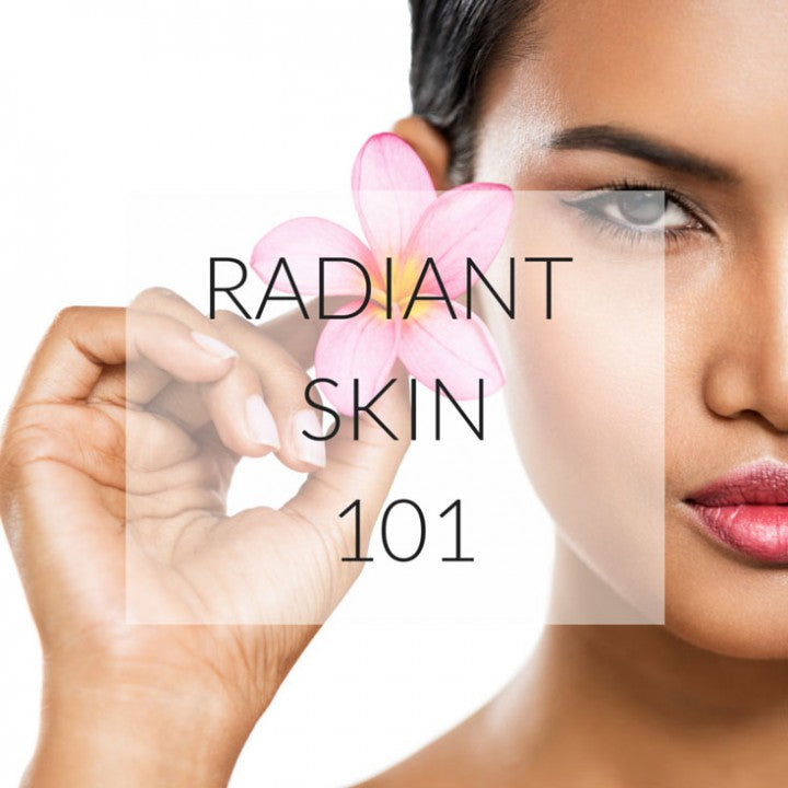 Radiant Skin 101 – Pure Fiji NZ Store